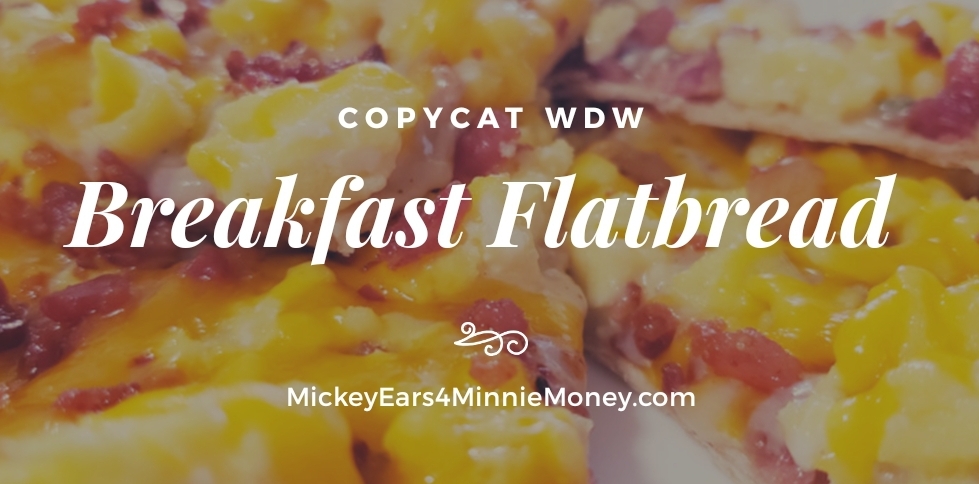 Healthier copycat WDW Quick service breakfast flatbread – Mickey Ears 4 ...
